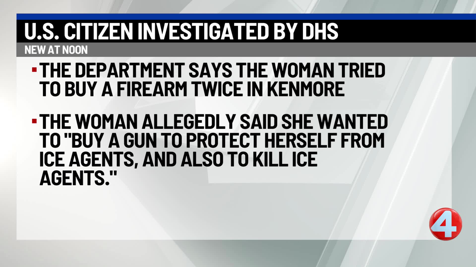 Woman attempts to buy gun in Kenmore to “kill ICE Agents,” DHS says ...