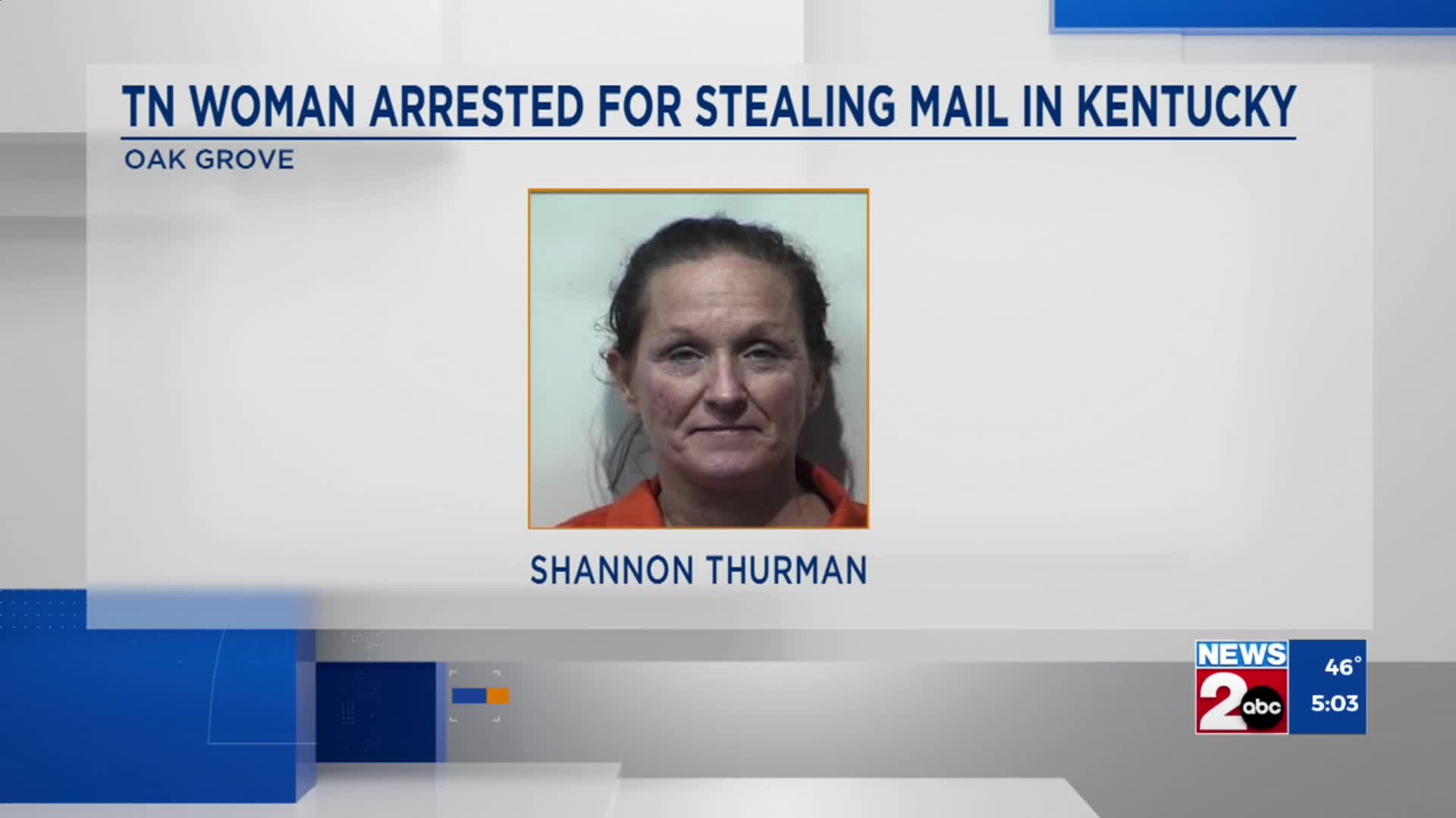 TN woman arrested for stealing mail in Kentucky – WKRN News 2