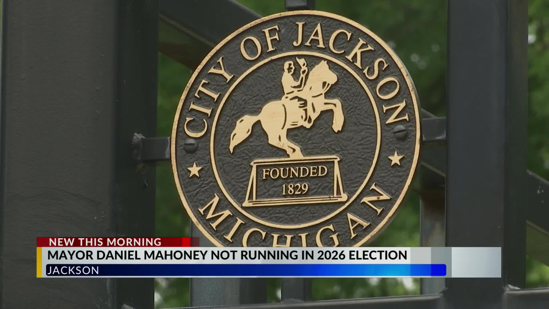 Jackson Mayor Daniel Mahoney not running in 2026 election – WLNS 6 News