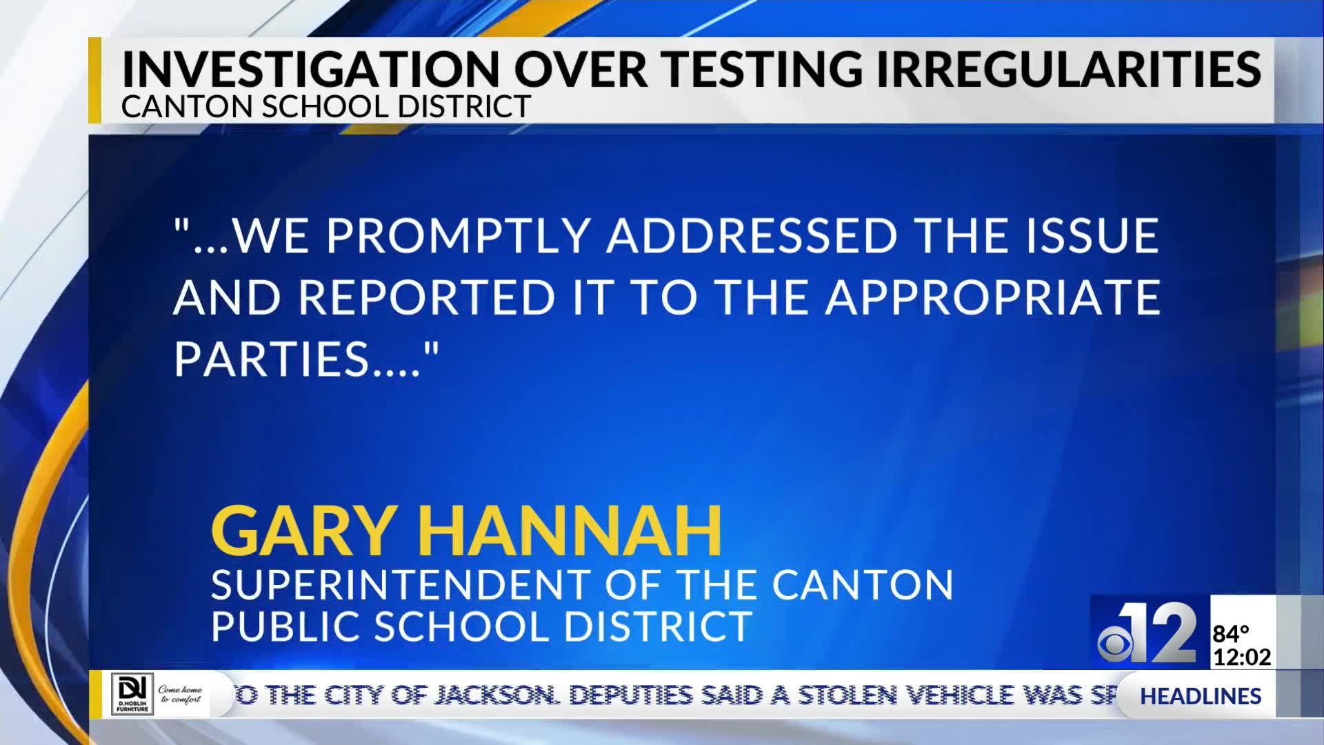 Canton School District investigates alleged testing irregularities – WJTV