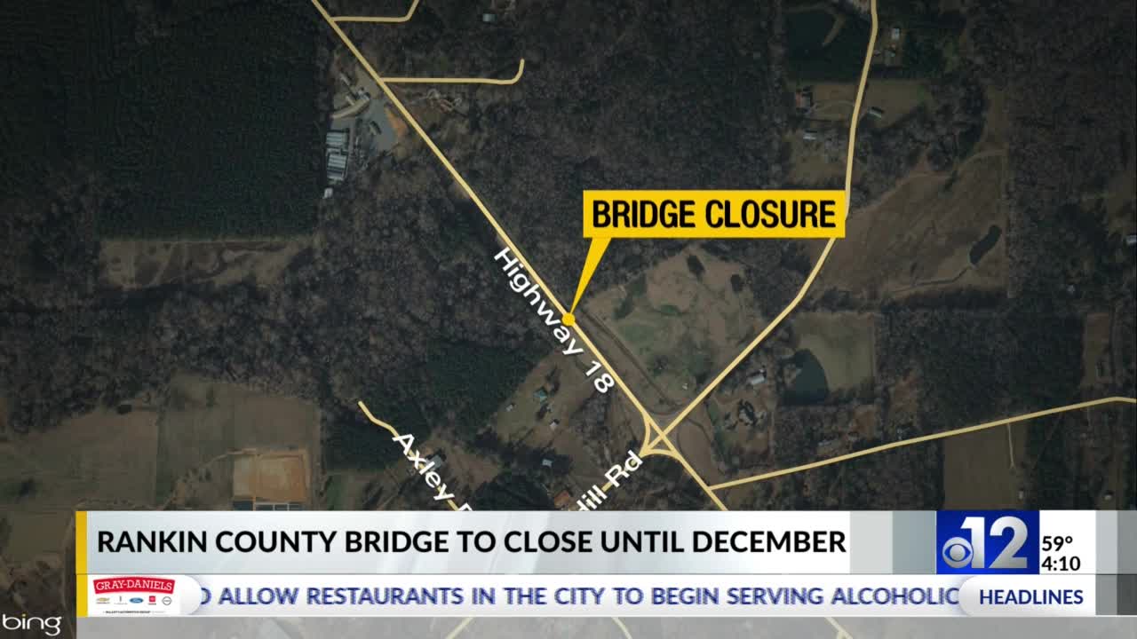 Rankin County bridge to close until December – WJTV
