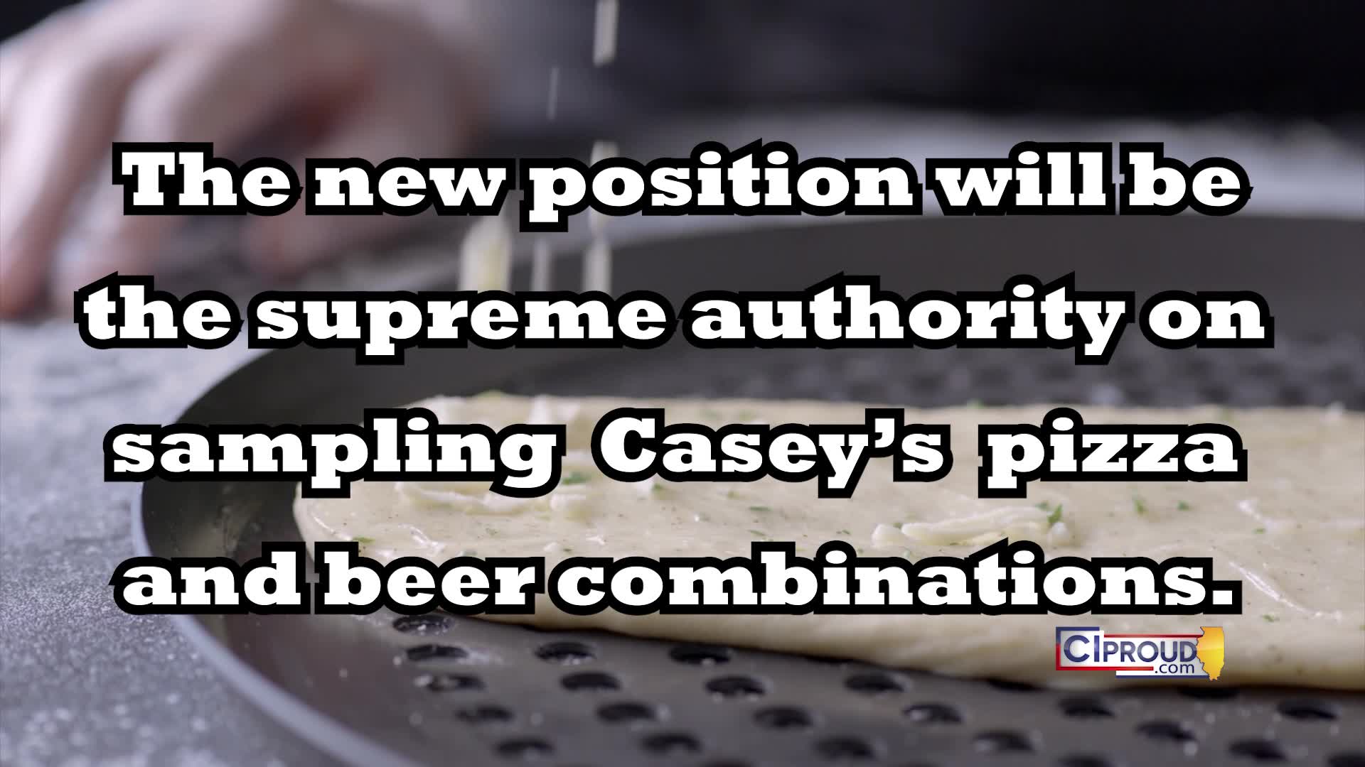 Casey’s Pizza wants YOU, to be their new Chief Pizza & Beer Officer ...
