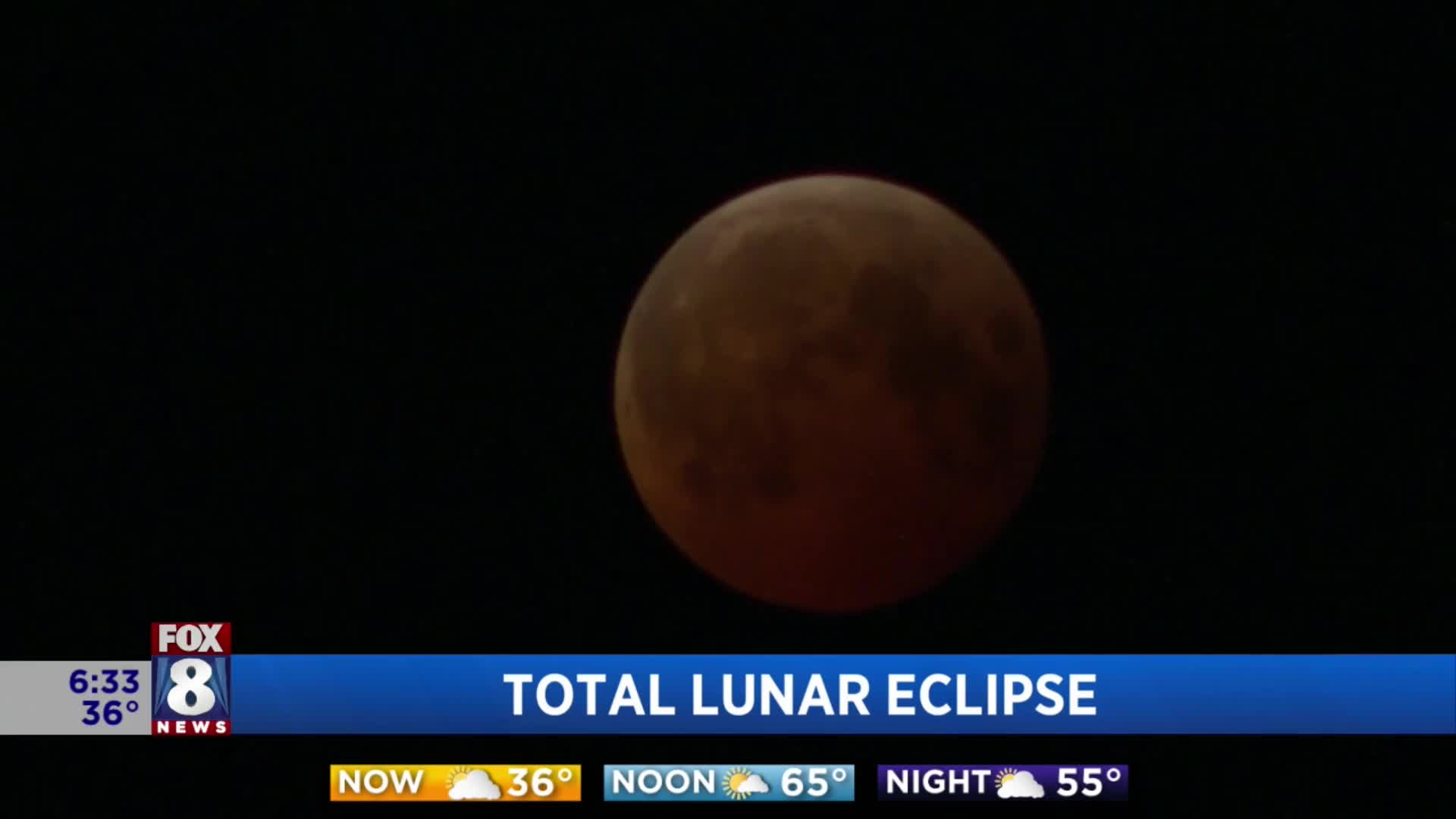 Did you see it? Total Lunar Eclipse over NE Ohio – Fox 8 Cleveland WJW